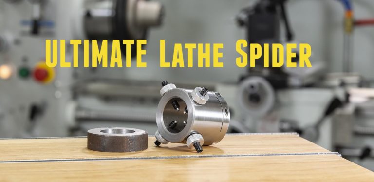 Building the ULTIMATE Lathe Spider For Your Lathe - Making with Metal