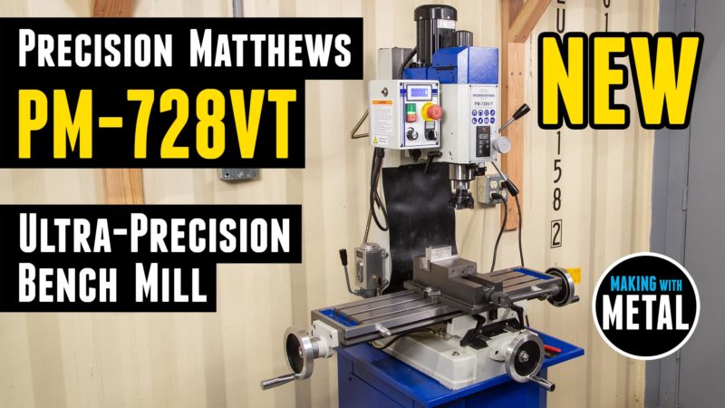 Precision Matthews Bench Mill Archives - Making with Metal